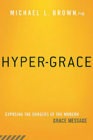 Book Review: Hyper-Grace by Michael L. Brown | Cheryl Cope